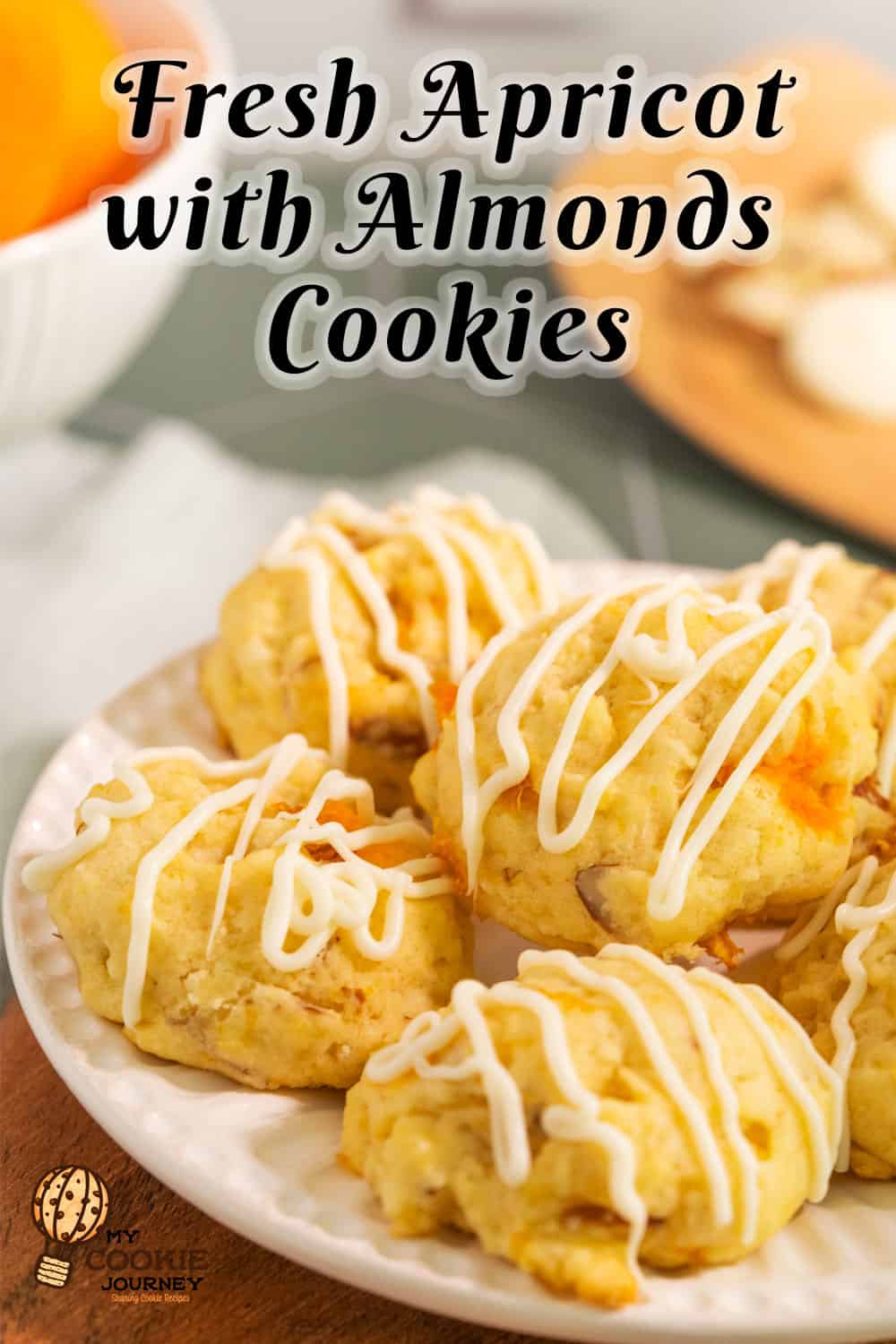 Fresh Apricot with Almonds Cookies - Revised - My Cookie Journey